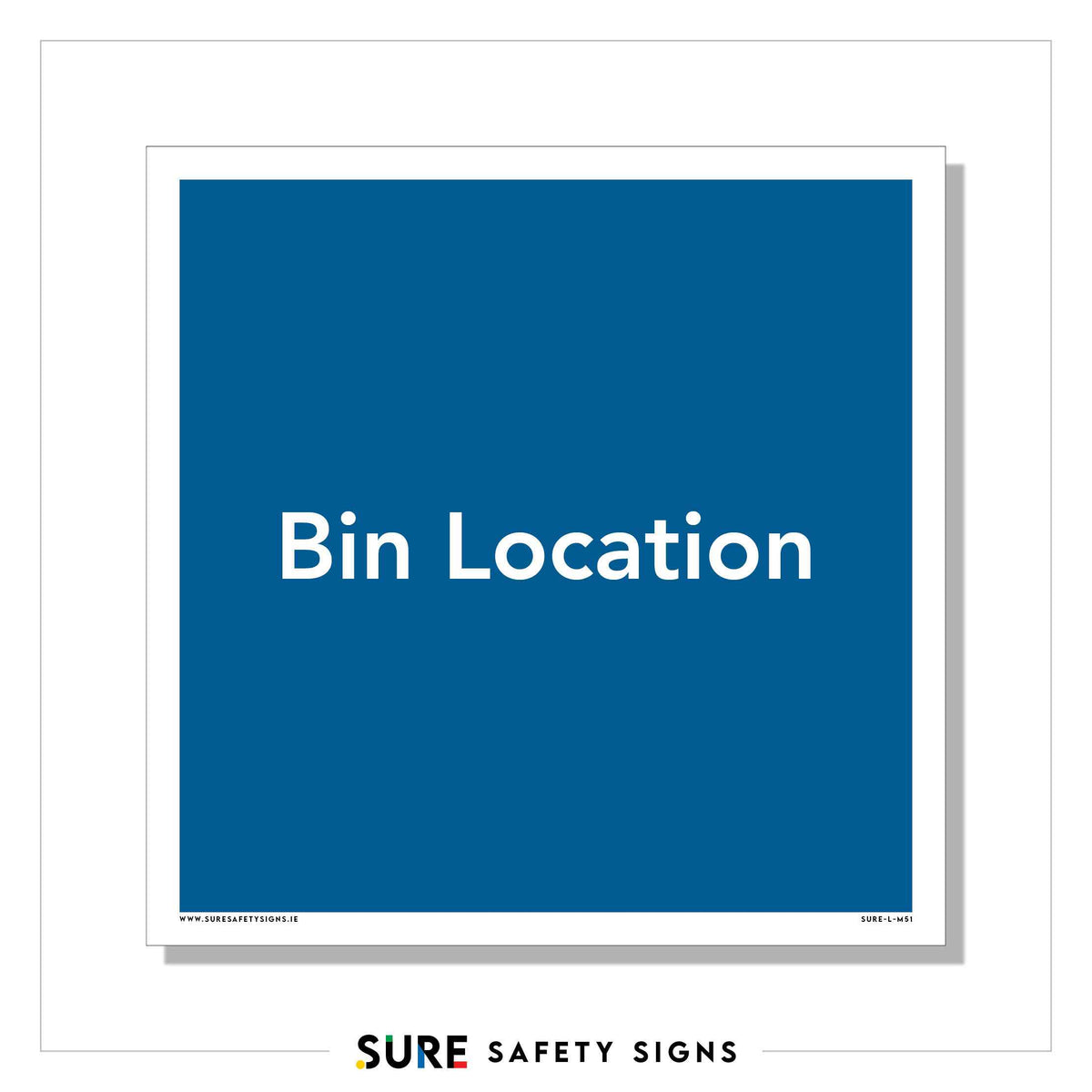 Bin Location Sign — Sure Safety Signs