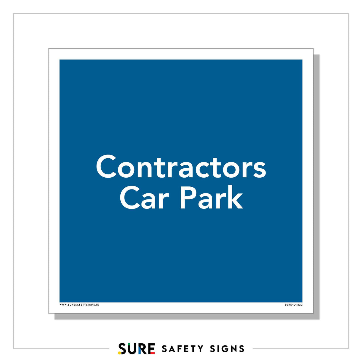 Contractors Car Park Sign — Sure Safety Signs
