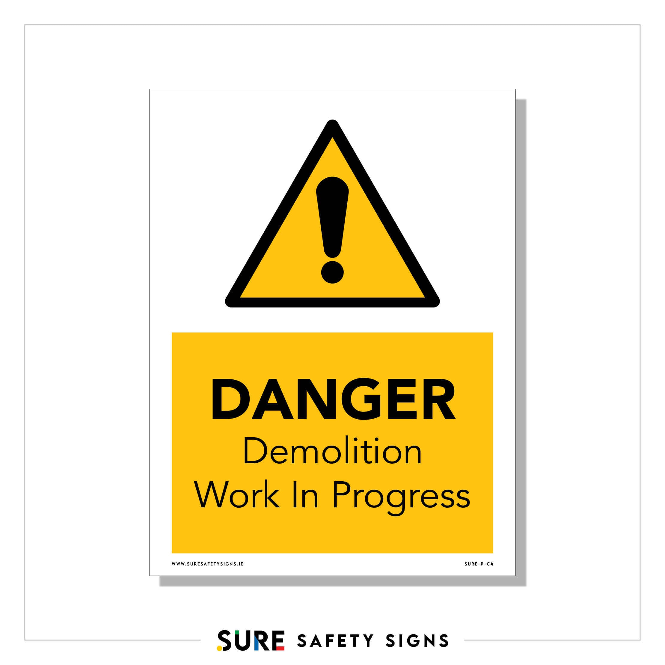 DANGER Demolition Work In Progress Sign — Sure Safety Signs