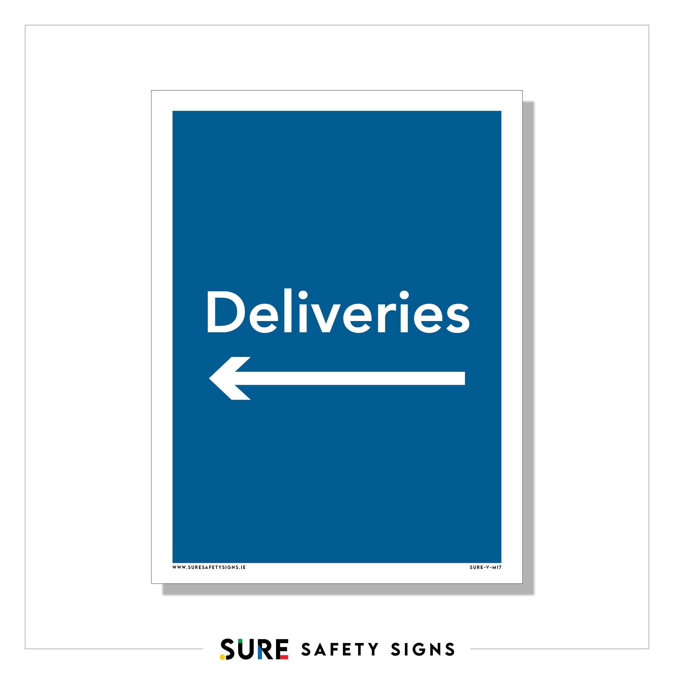 Deliveries arrow Sign — Sure Safety Signs