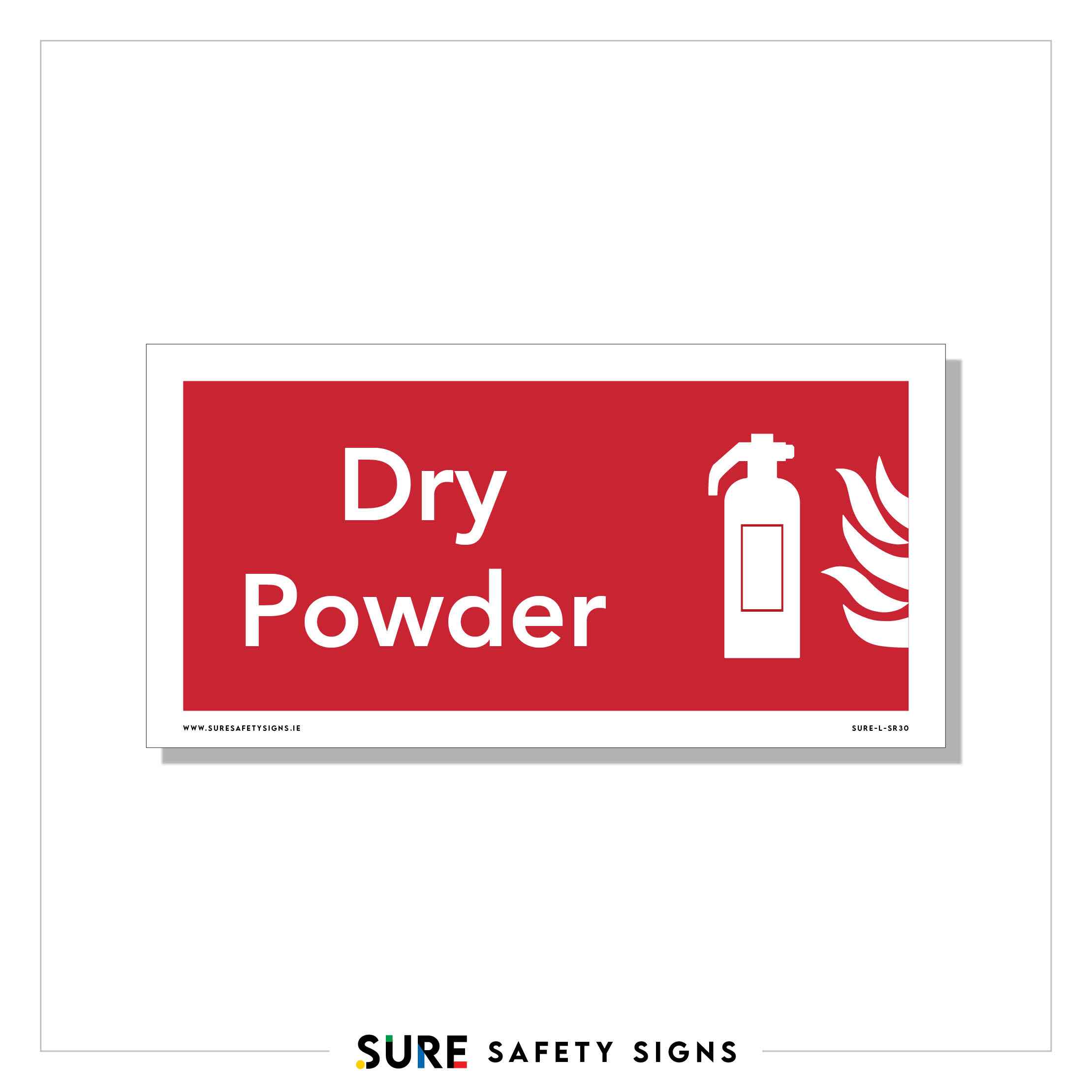 Dry Powder Sign — Sure Safety Signs