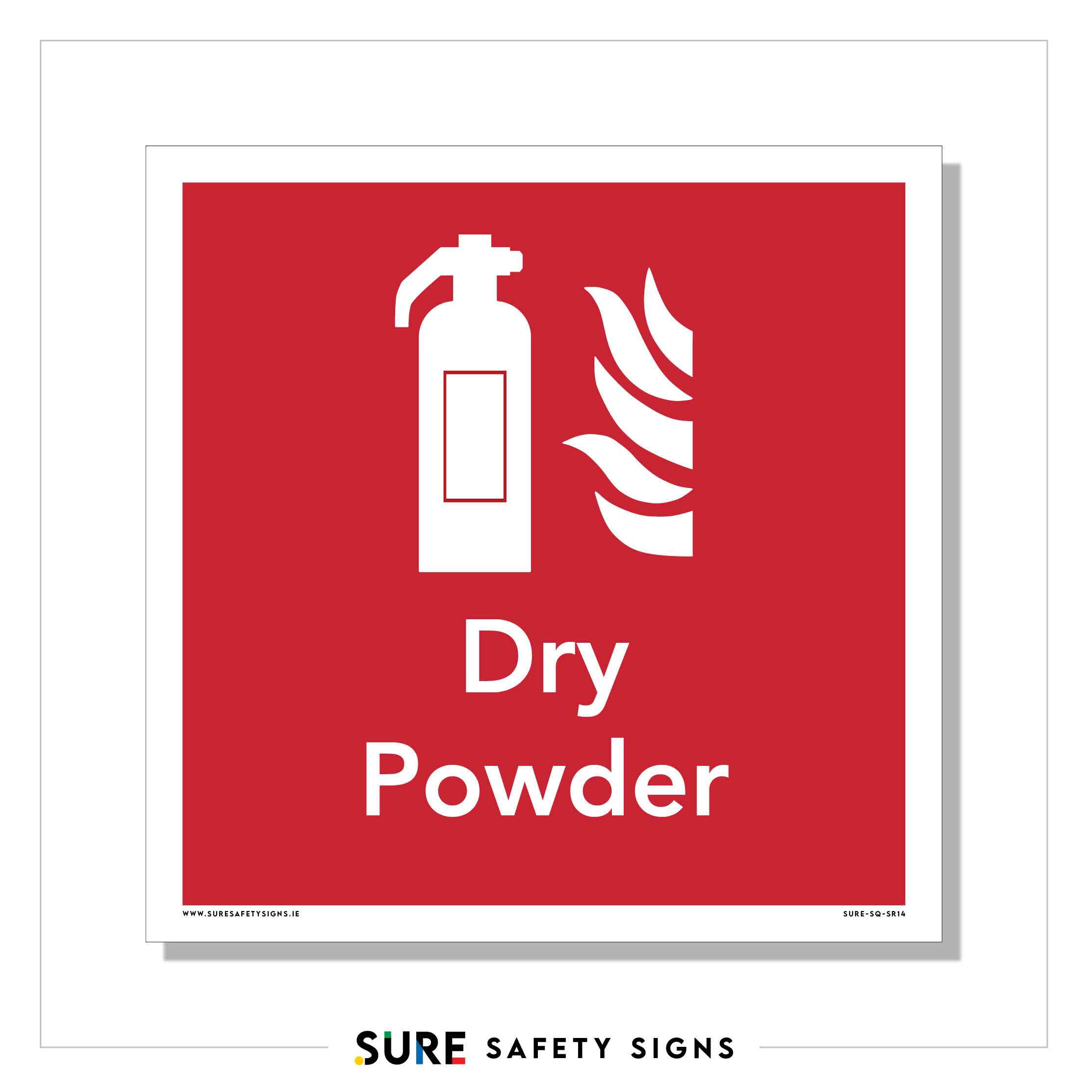 Dry Powder Sign — Sure Safety Signs