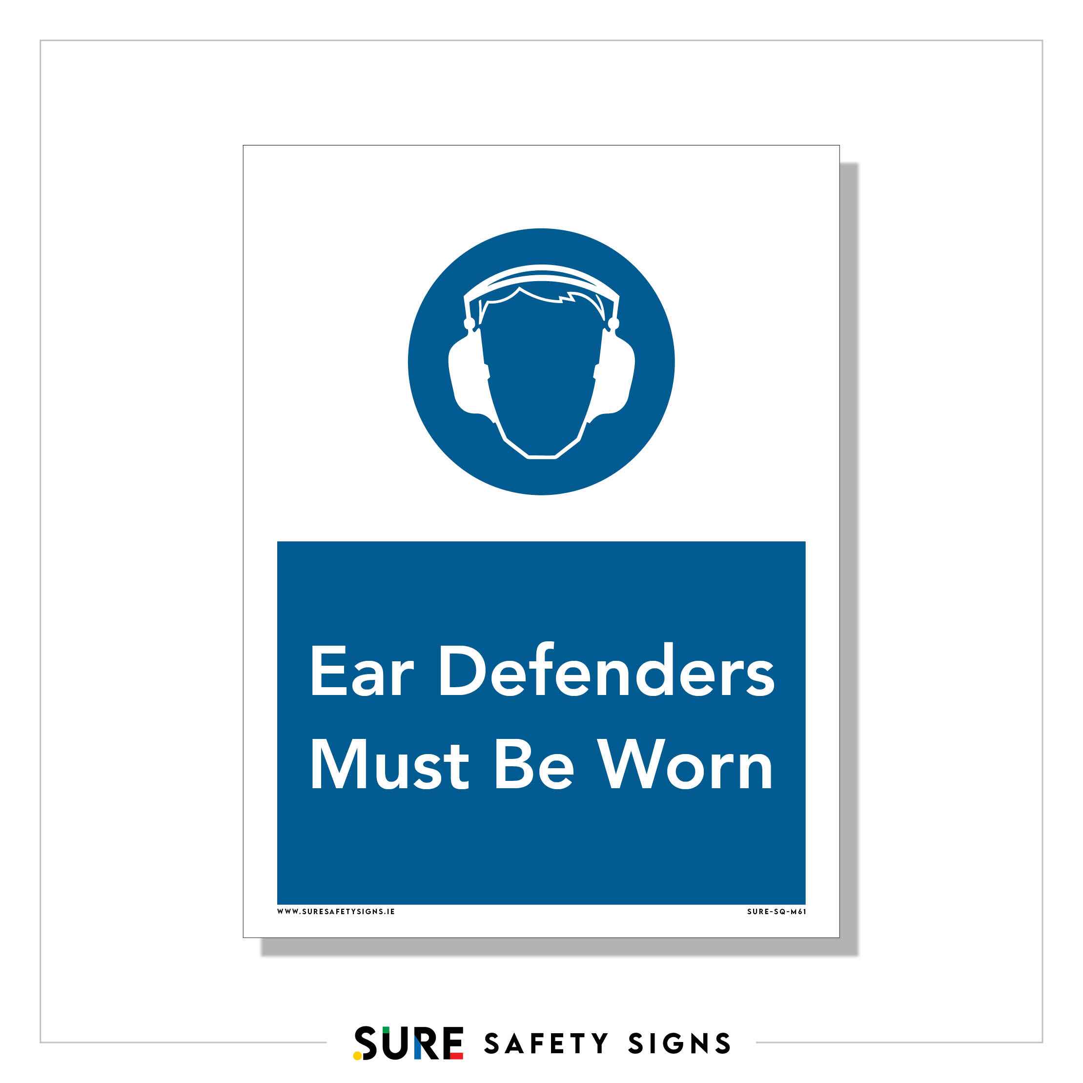 Ear Defenders Sign — Sure Safety Signs