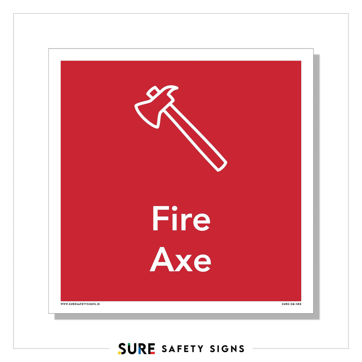 Fire Axe Sign | Emergency Equipment — Sure Safety Signs