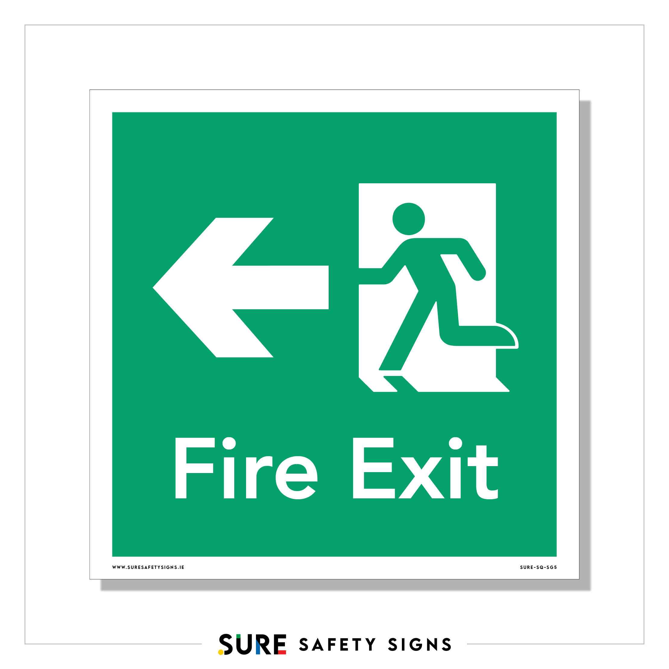 Fire Exit Sign with Left Arrow — Sure Safety Signs