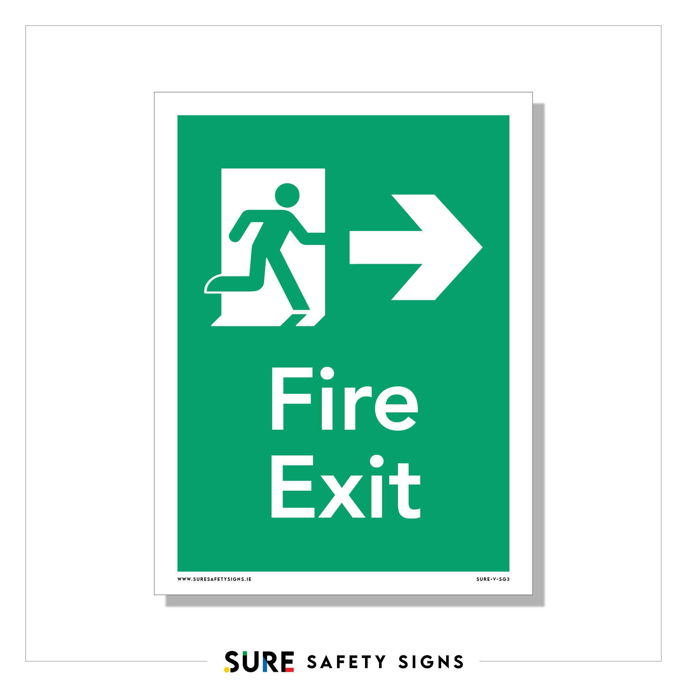 Fire Exit Sign Right Arrow — Sure Safety Signs
