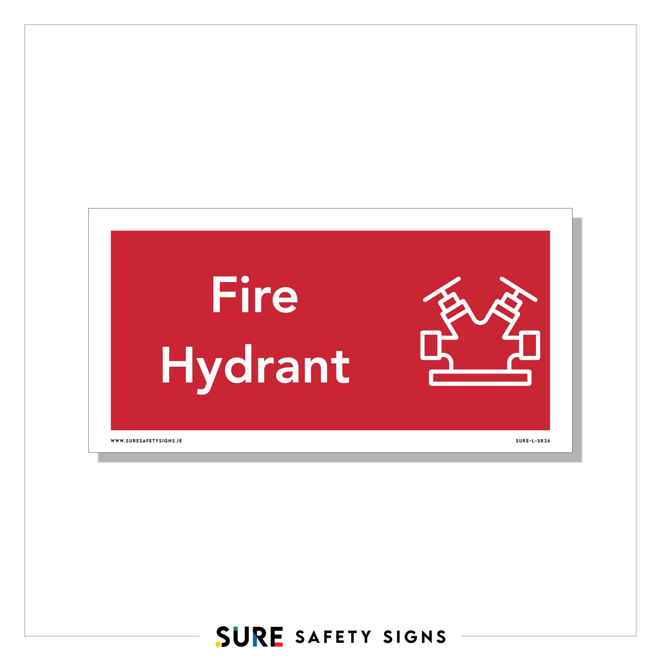 Fire Hydrant Sign — Sure Safety Signs