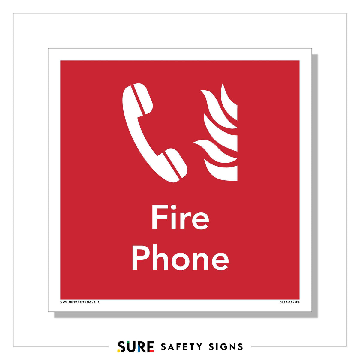 Fire Phone Sign — Sure Safety Signs
