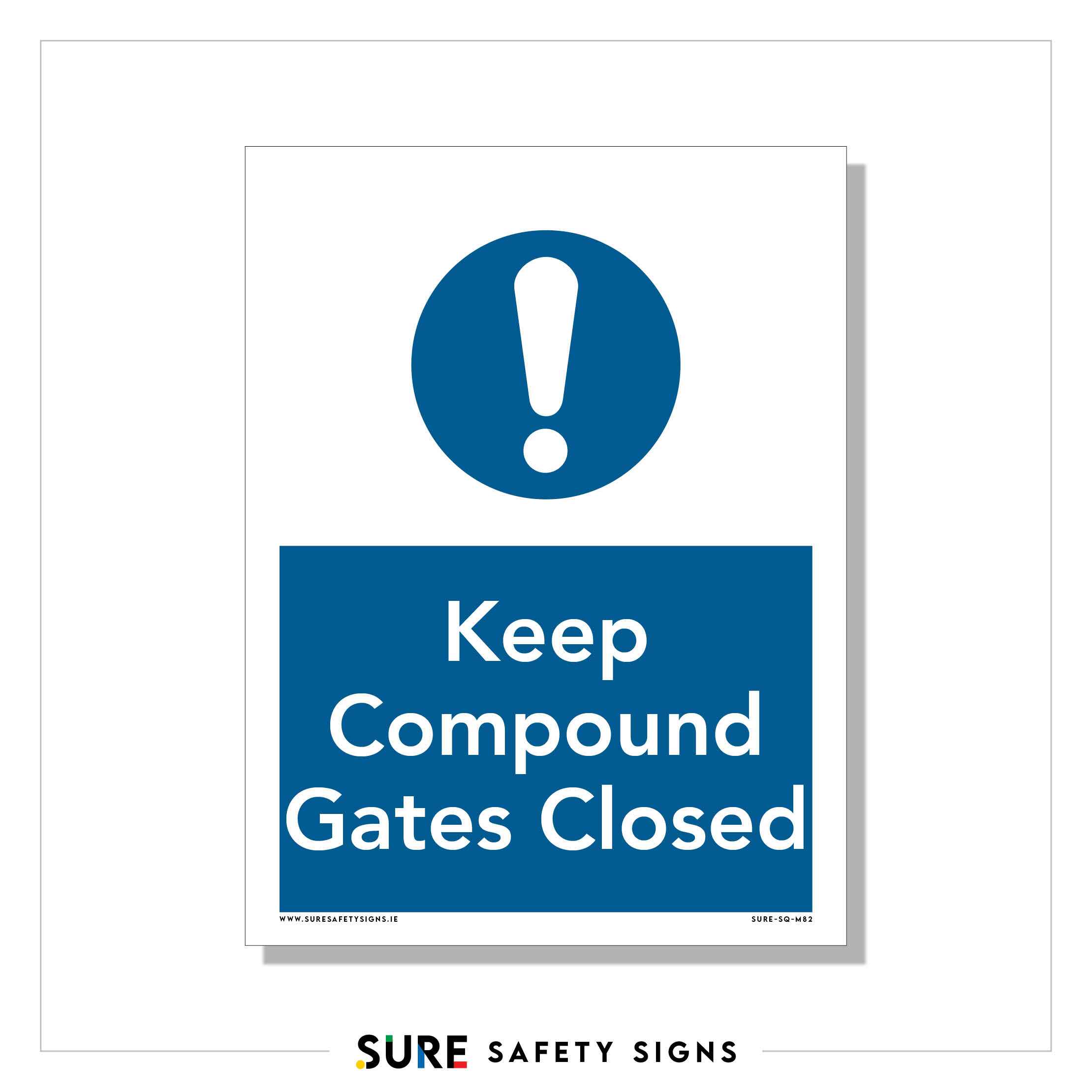 Compound Gates Sign — Sure Safety Signs