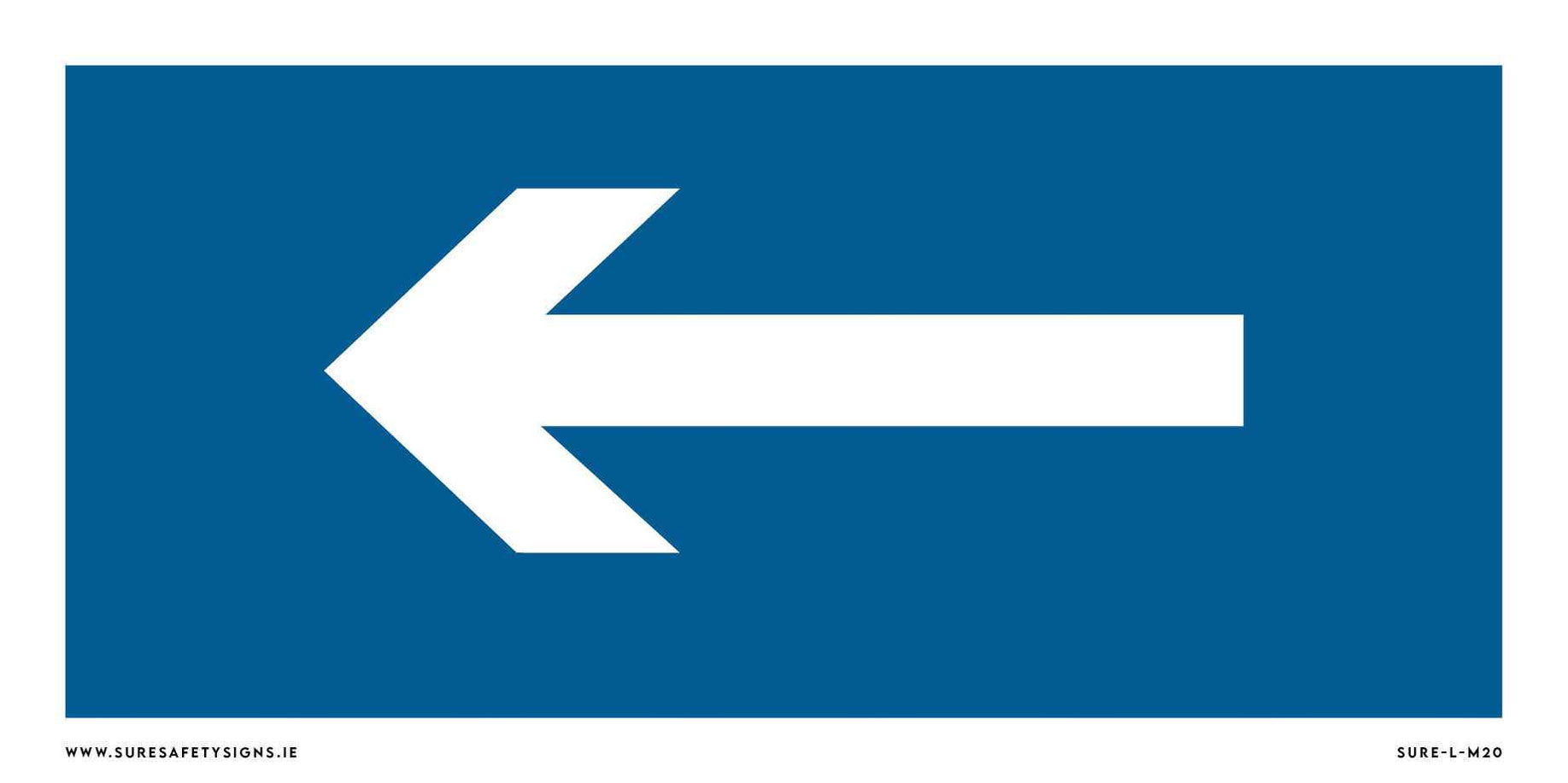 Arrow Left | Direction Sign — Sure Safety Signs