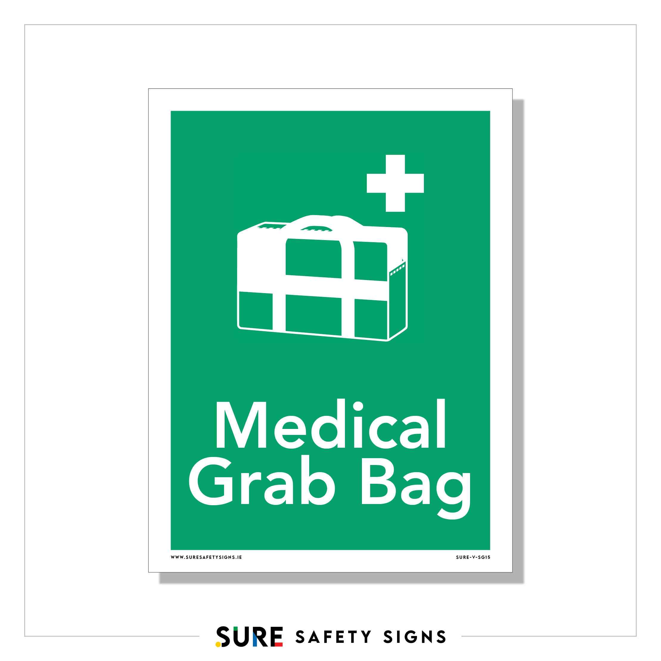 Medical Grab Bag Sign — Sure Safety Signs