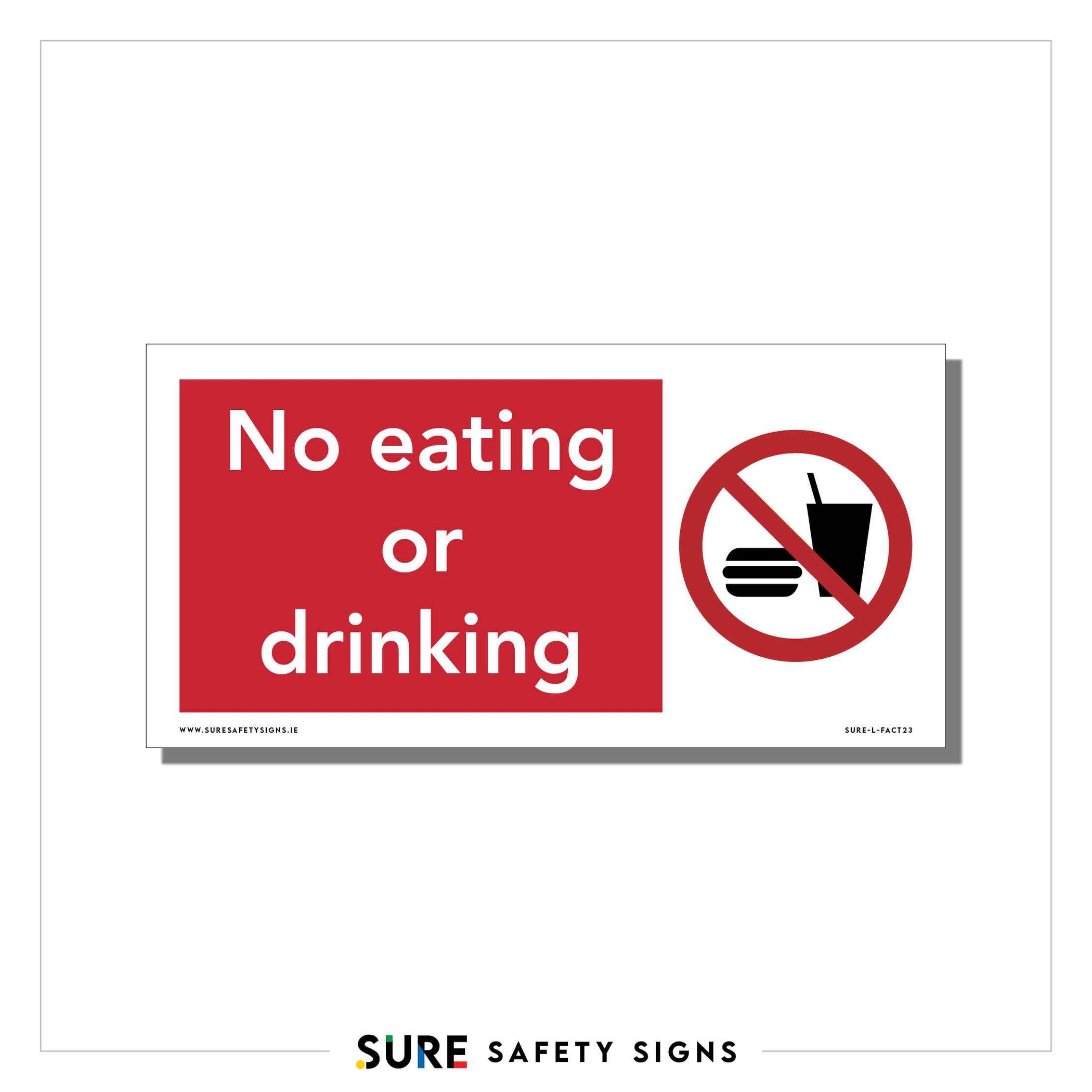 No eating drinking Sign — Sure Safety Signs