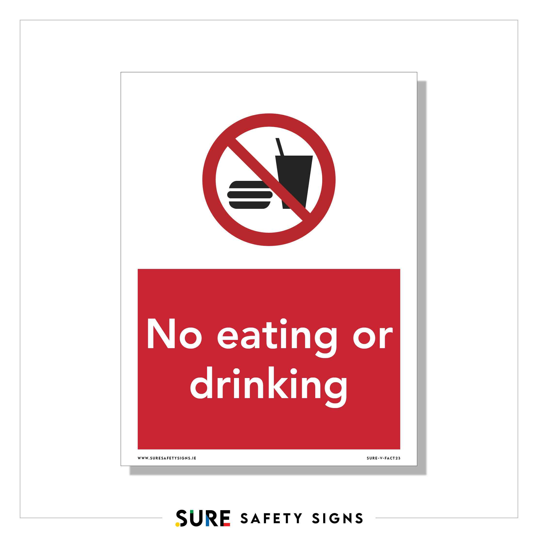 No eating drinking Sign — Sure Safety Signs