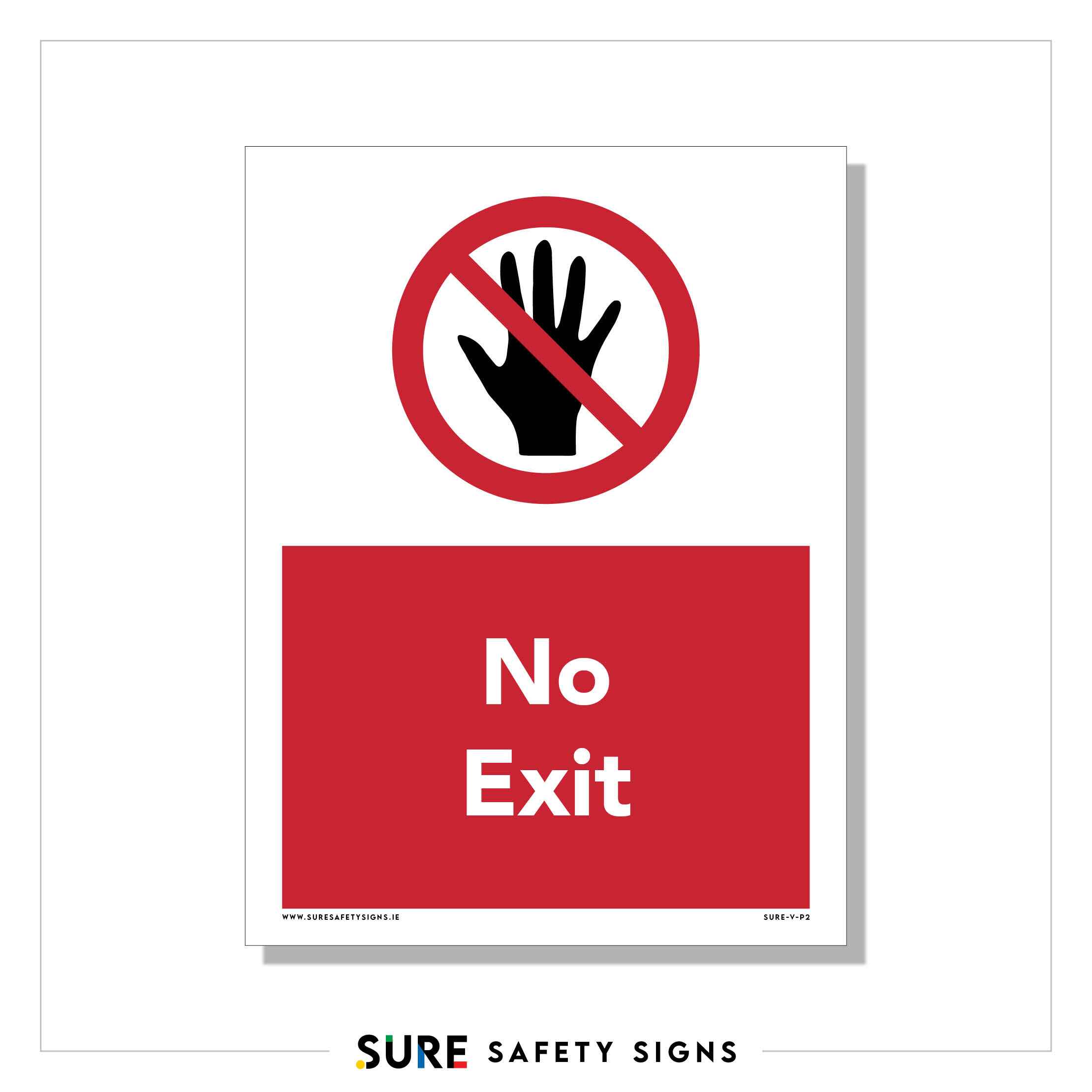 No Exit Sign — Sure Safety Signs