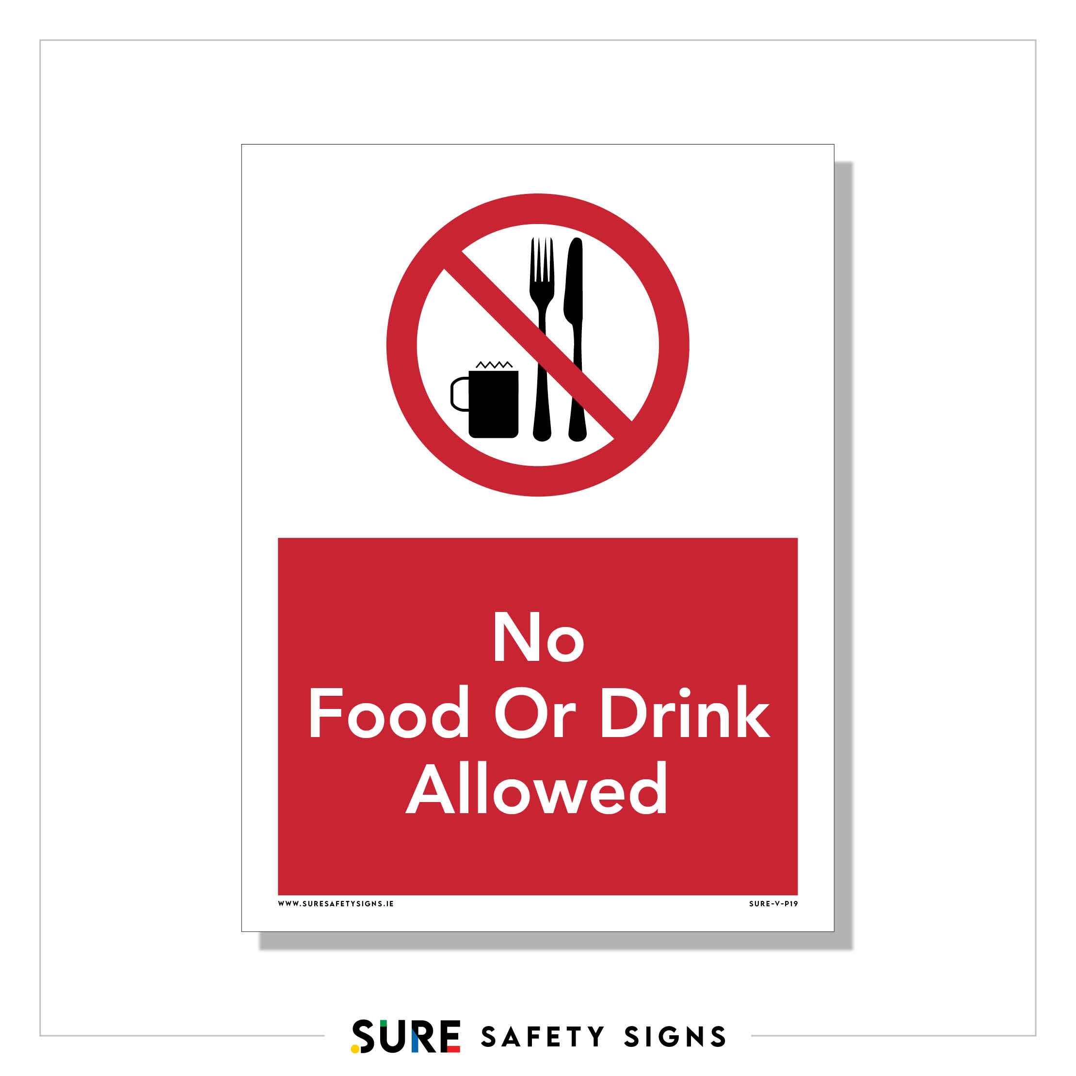 No Food or Drink Allowed Sign | Sure Safety Signs