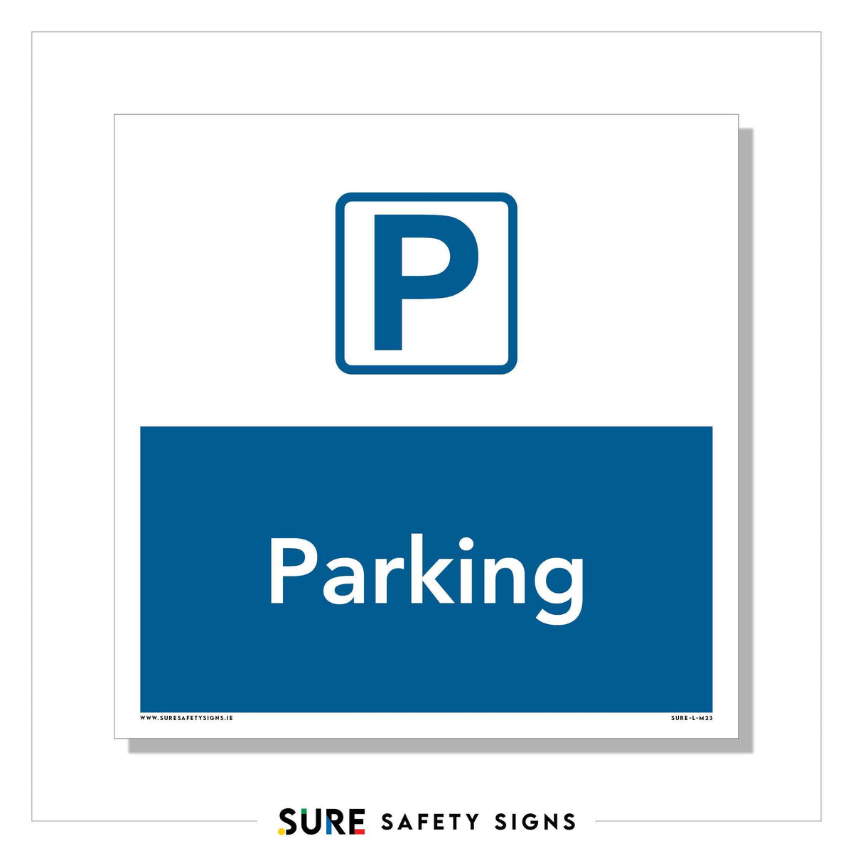 Parking Sign | Car Park Signage — Sure Safety Signs