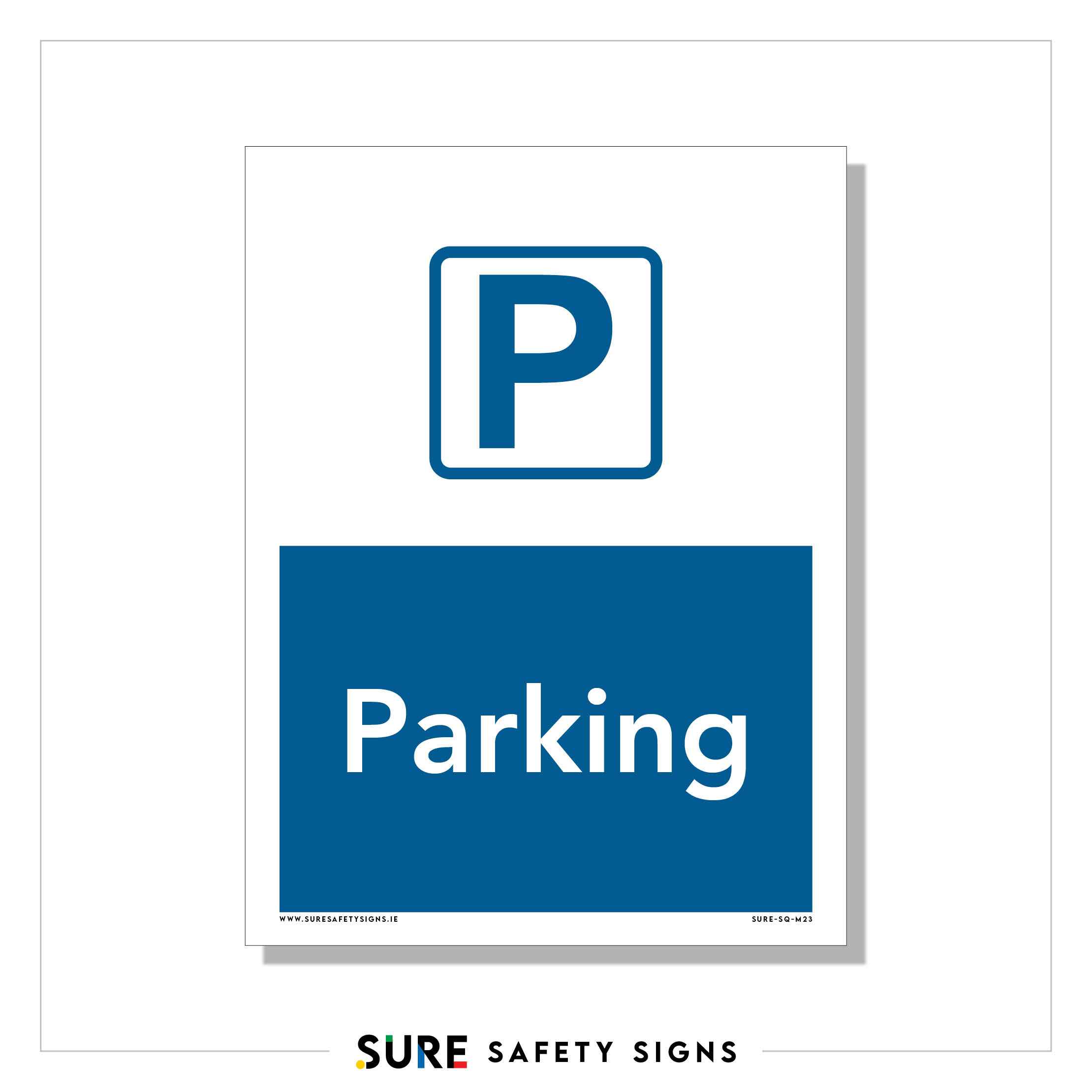 Parking Sign — Sure Safety Signs