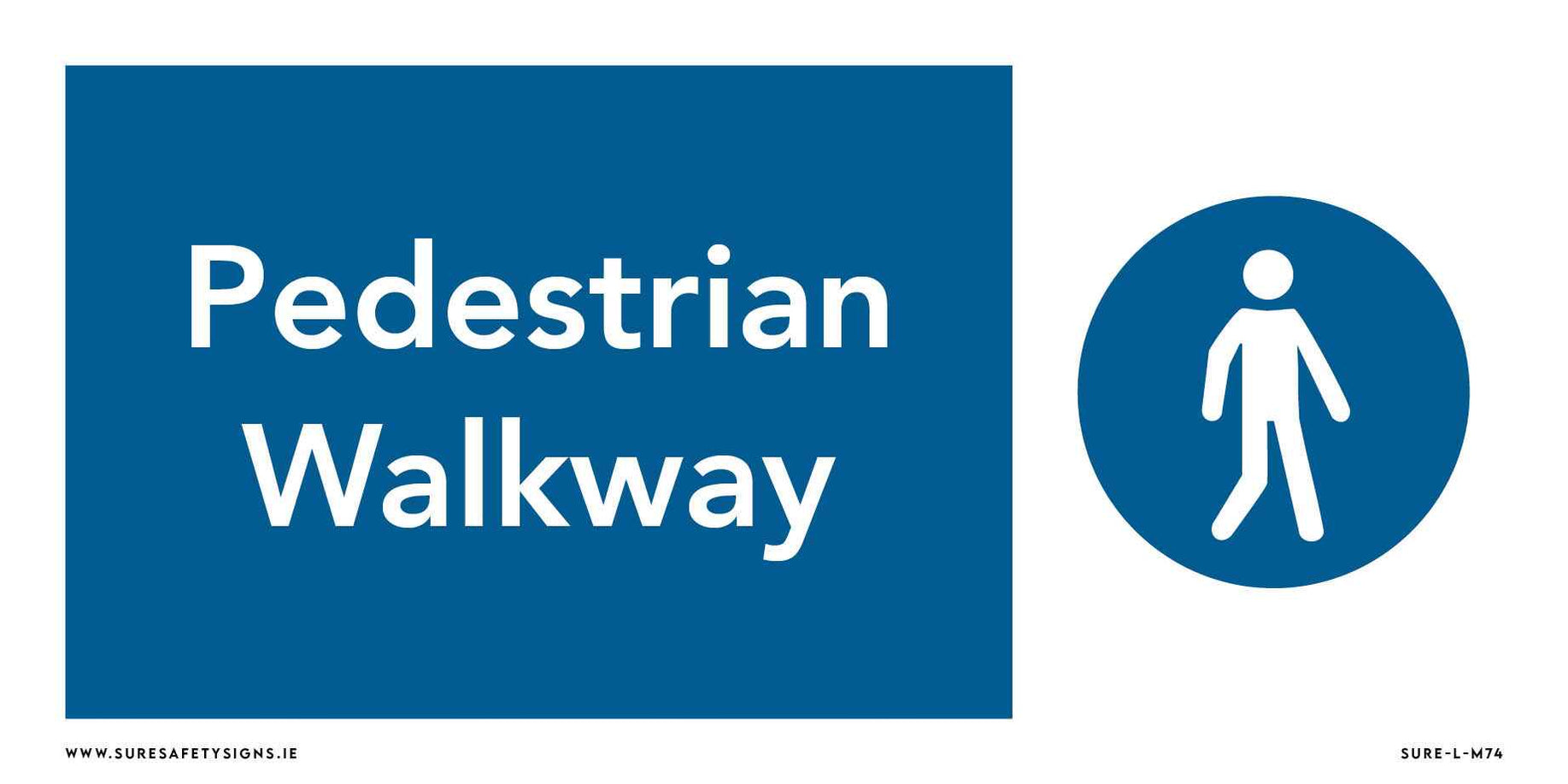 Pedestrian Walkway Sign — Sure Safety Signs