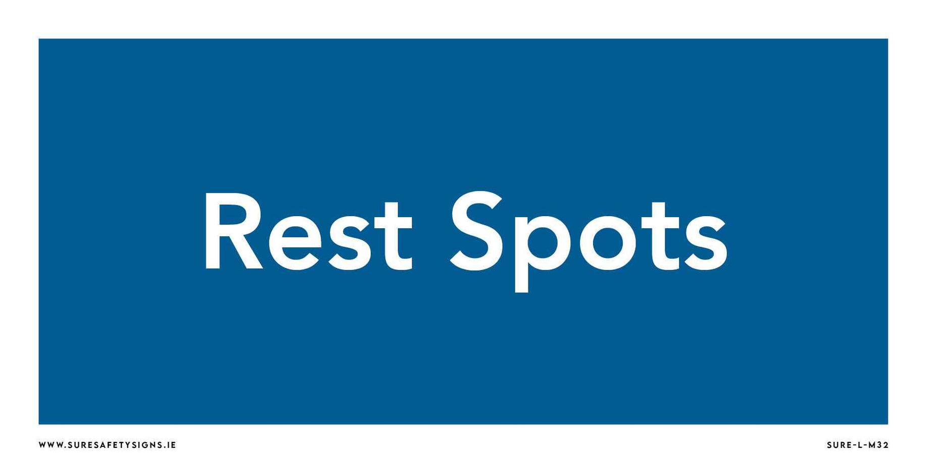 Rest Spots Sign | Facility Signage — Sure Safety Signs