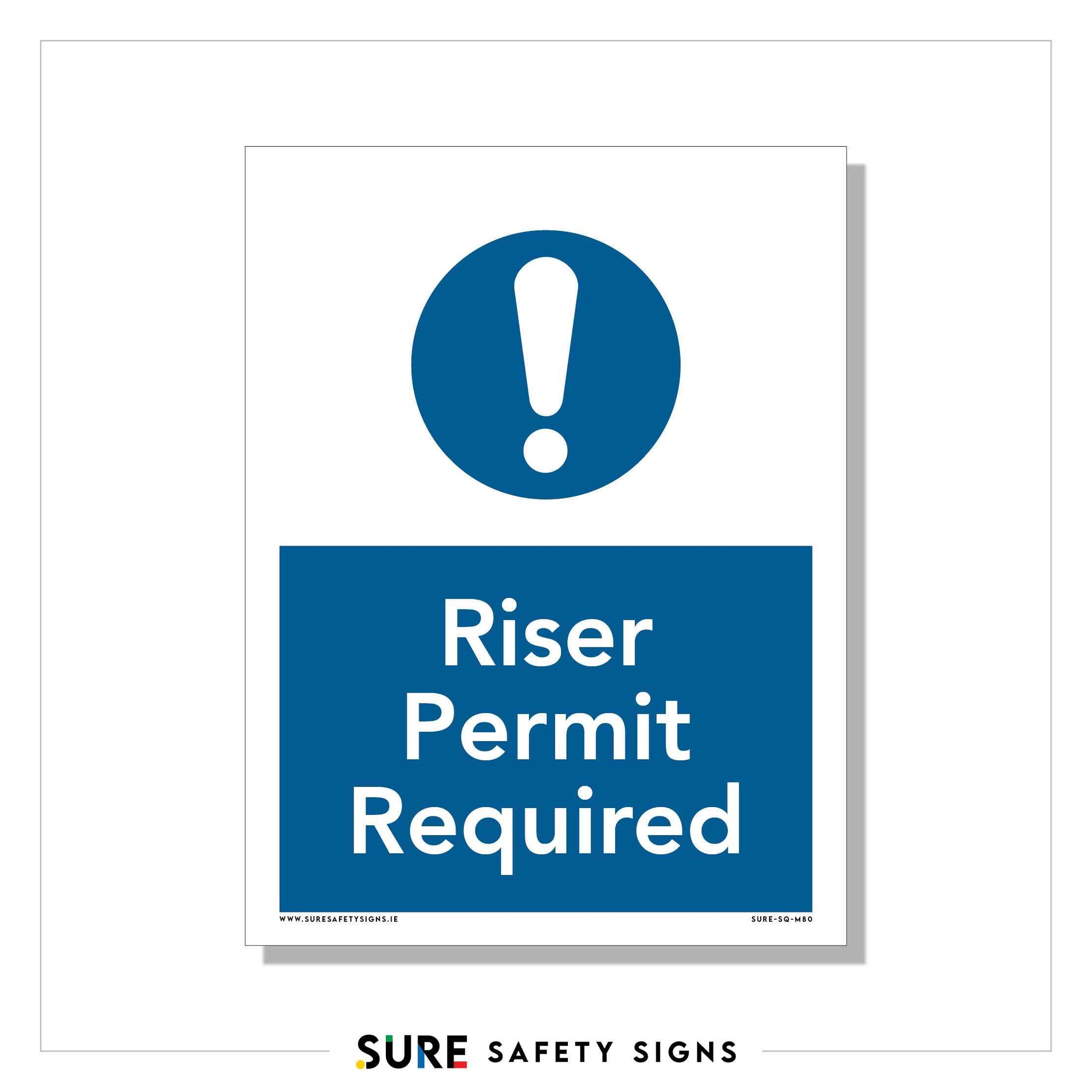 Riser Permit Required Sign | Construction — Sure Safety Signs