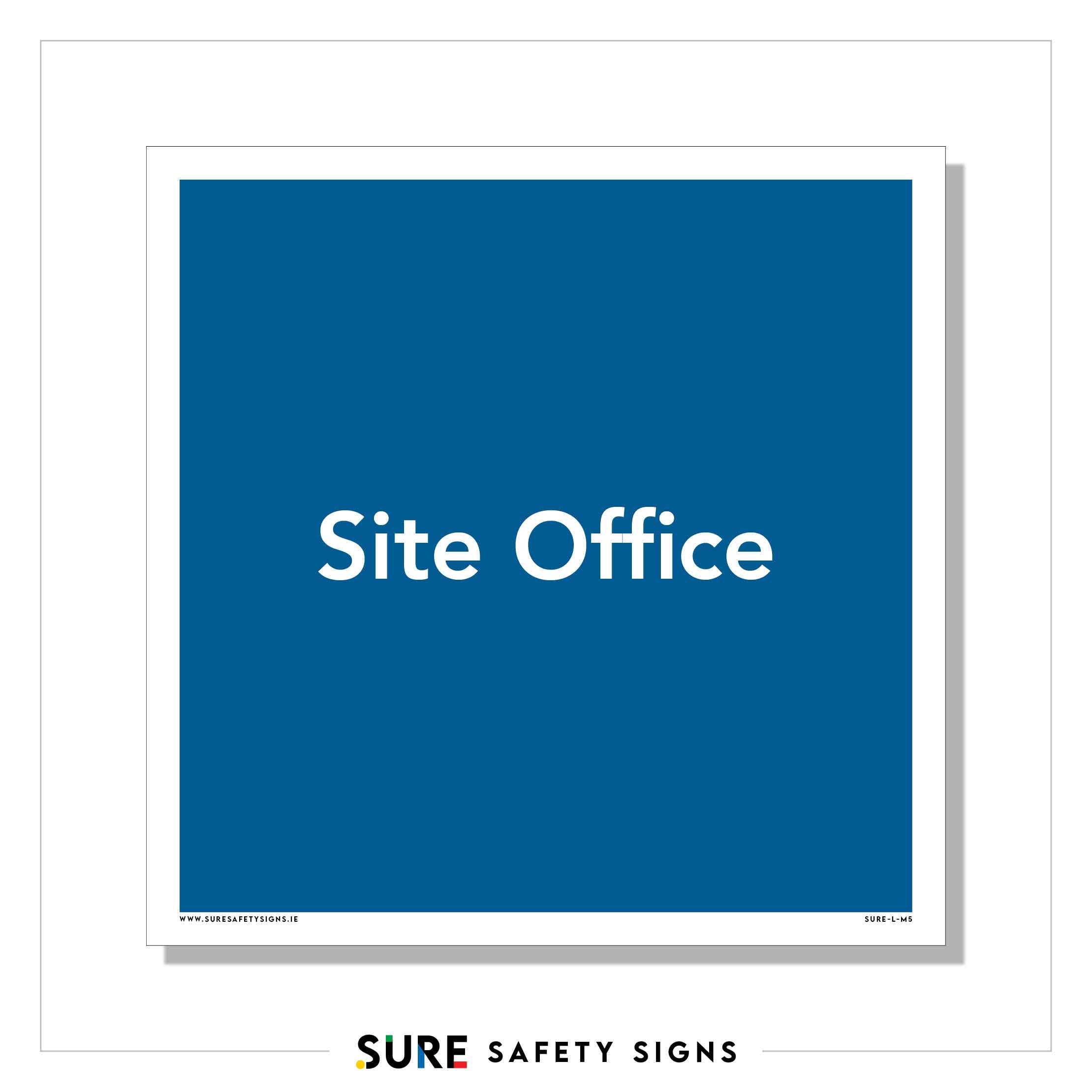Site Office Sign | Construction — Sure Safety Signs
