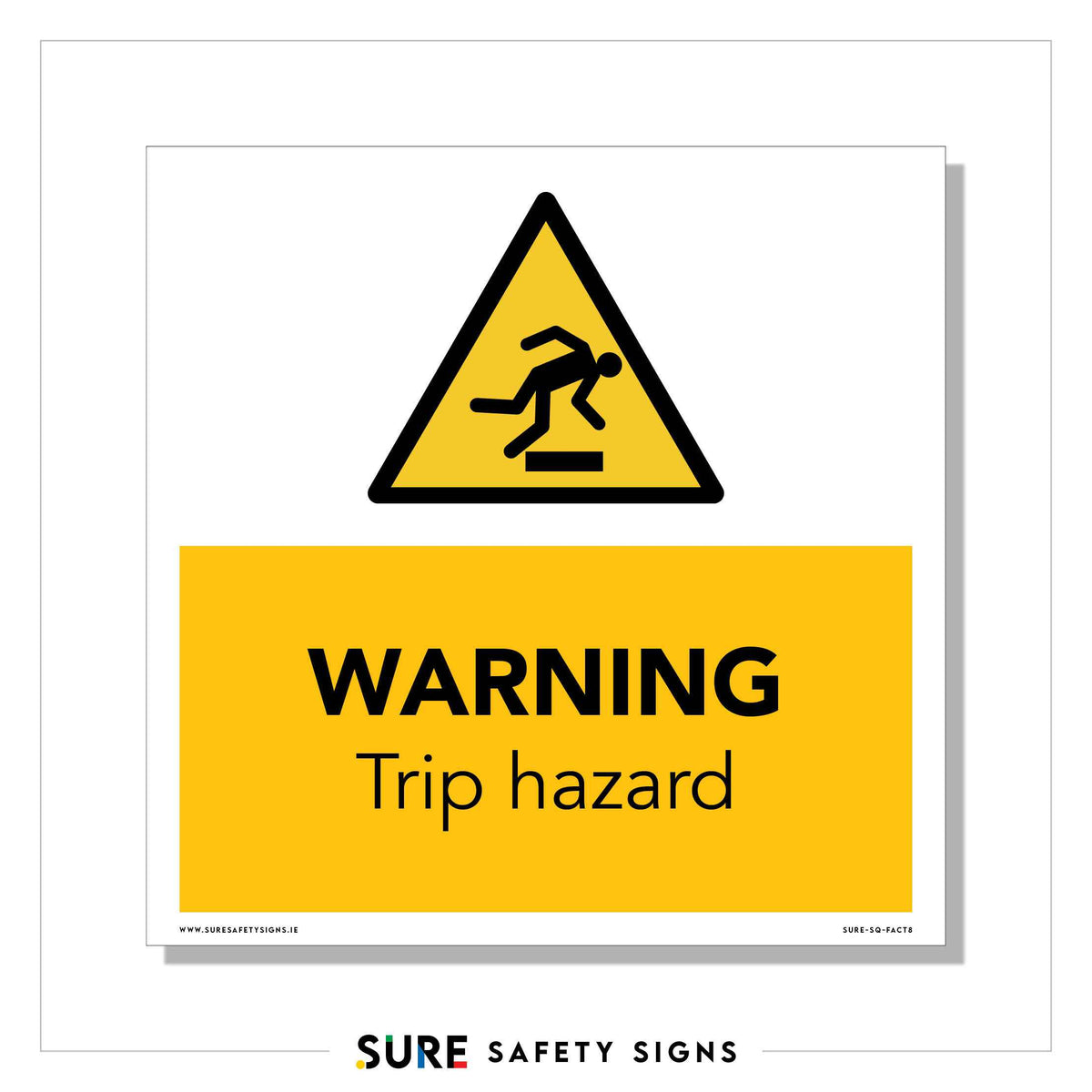 Warning Trip hazard Sign — Sure Safety Signs