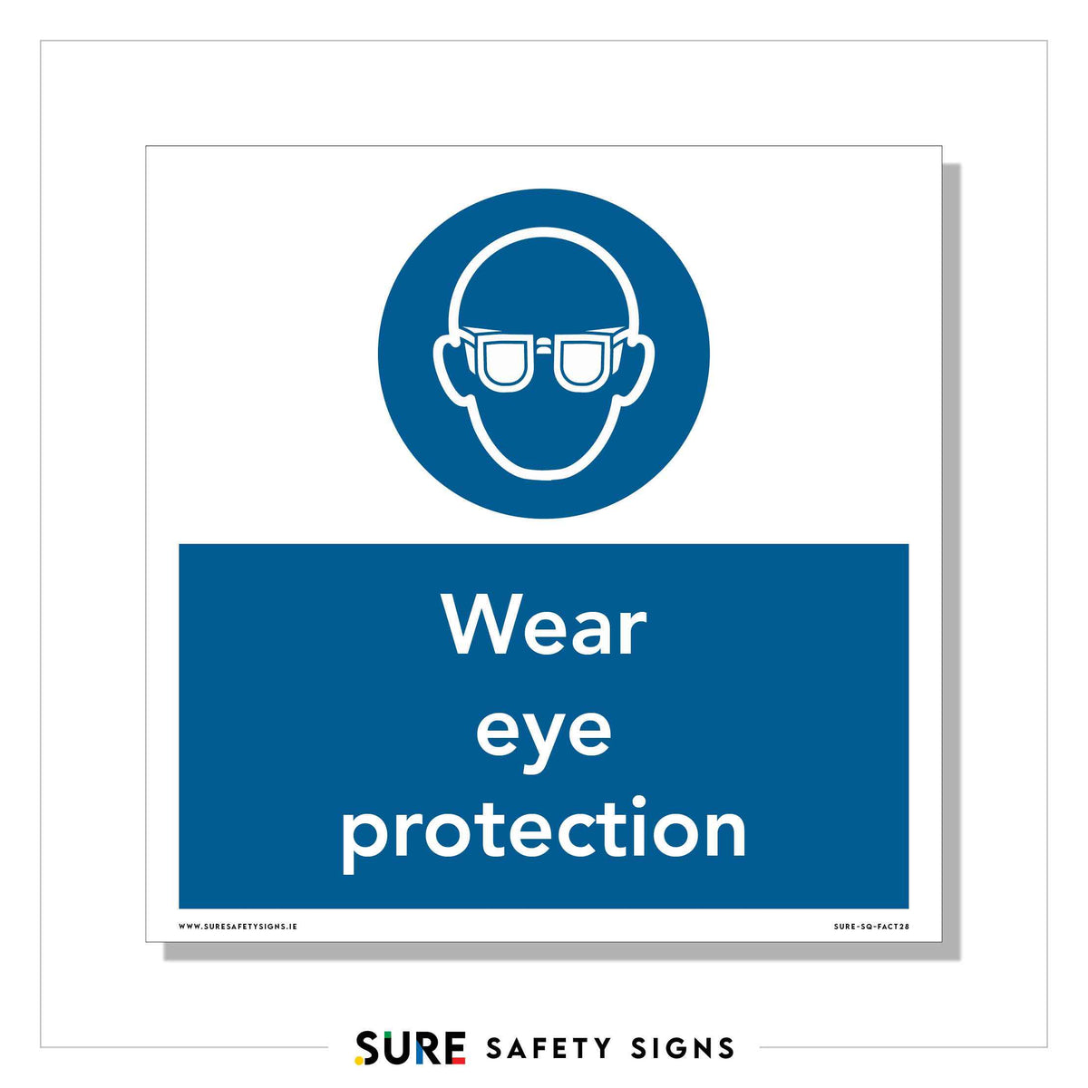 Wear eye protection Sign — Sure Safety Signs